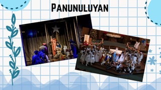 Filipino - Panunuluyan, Salubong, Tibag, Senakulo, Komedya | PDF