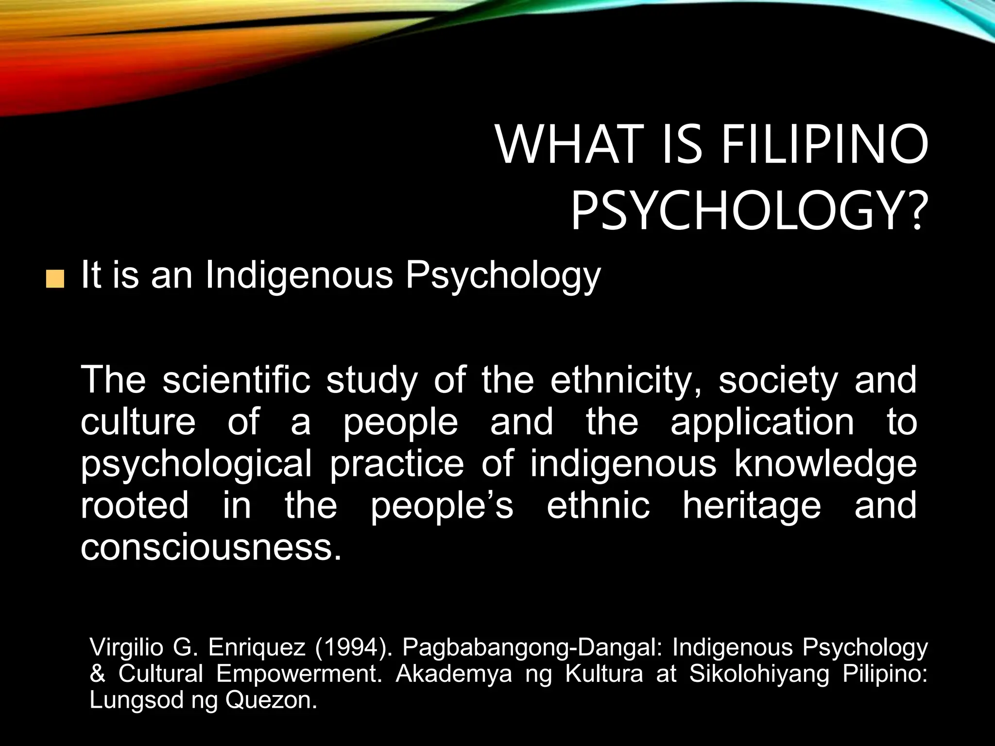 FILIPINO PSYCHology sikolohiyang pilipino | PPTX