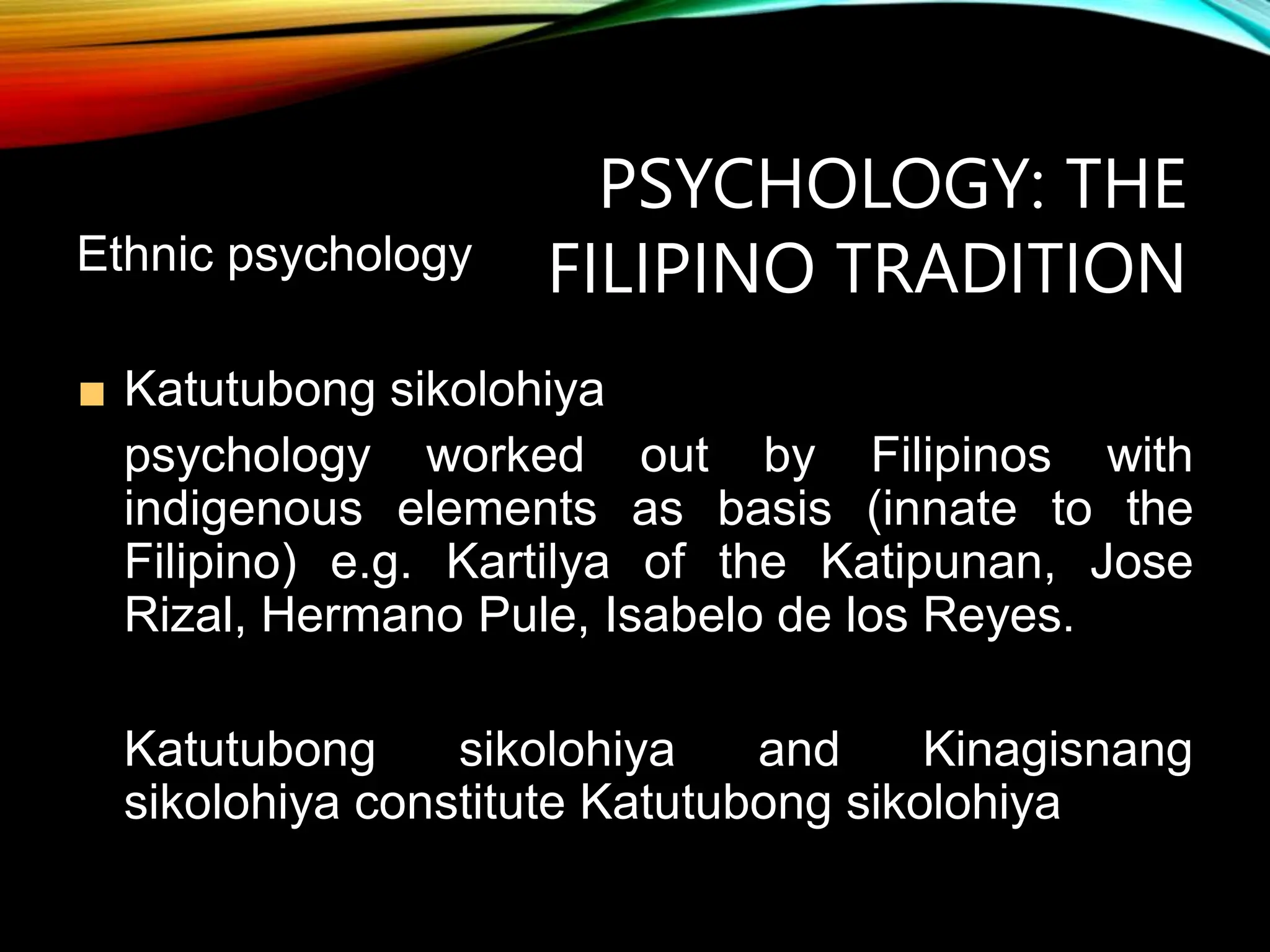 FILIPINO PSYCHology sikolohiyang pilipino | PPTX