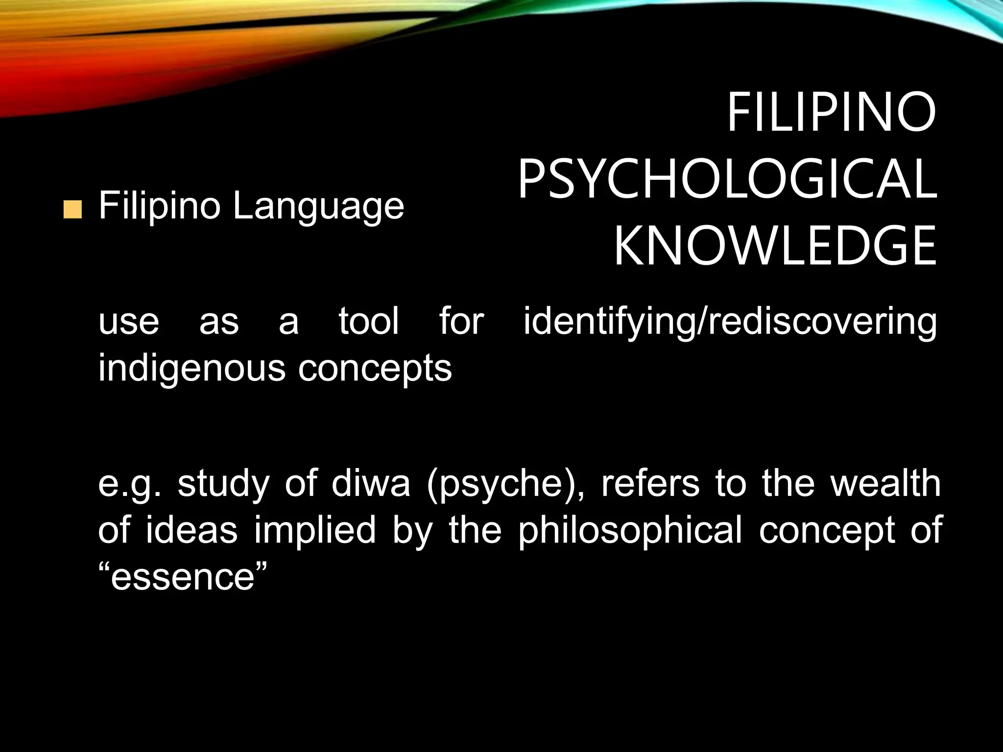 FILIPINO PSYCHology sikolohiyang pilipino | PPTX