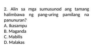 FILIPINO Q3W7 PPT G-4.pptx................. | PPTX