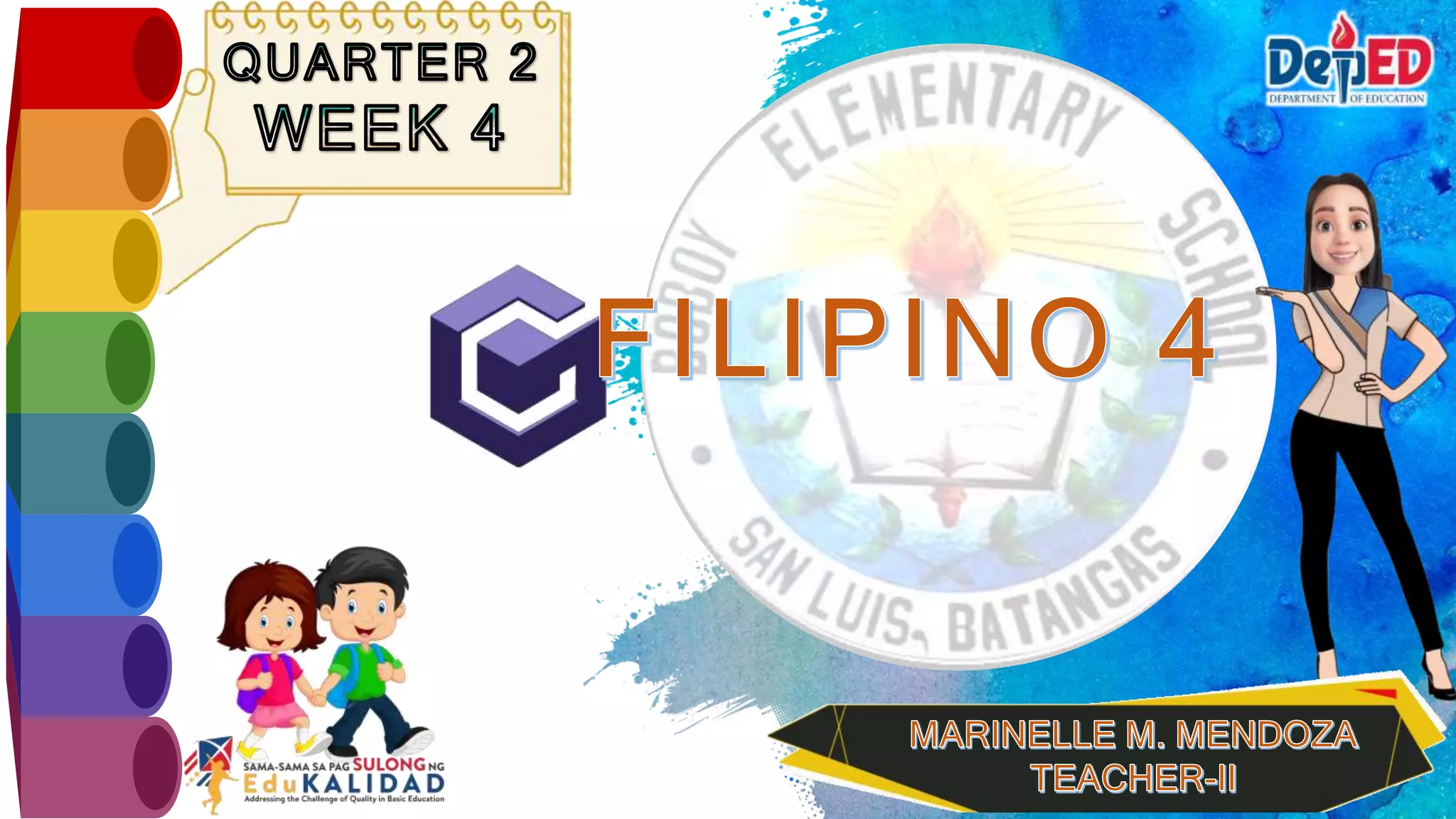 FILIPINO QUARTER 2 WEEK 4.pptx