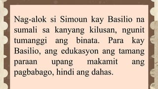 El Filibusterismo Pag-uulat Kabanata 6: Si Basilio.pptx