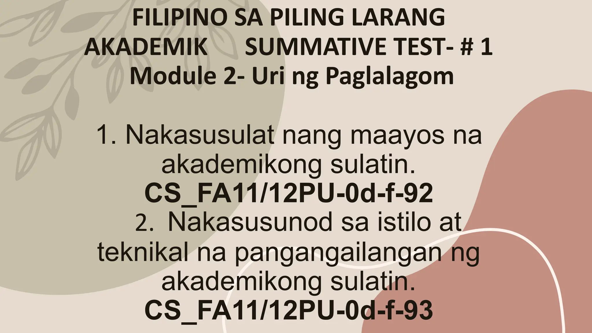 FILIPINO SA PILING LARANG AKADEMIK SUMMATIVE TEST- #.pptx FILIPINO SA PILING LARANG AKADEMIK SUMMATIVE TEST- #.pptx