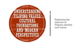 This is the presentation about filipino values | PPTX