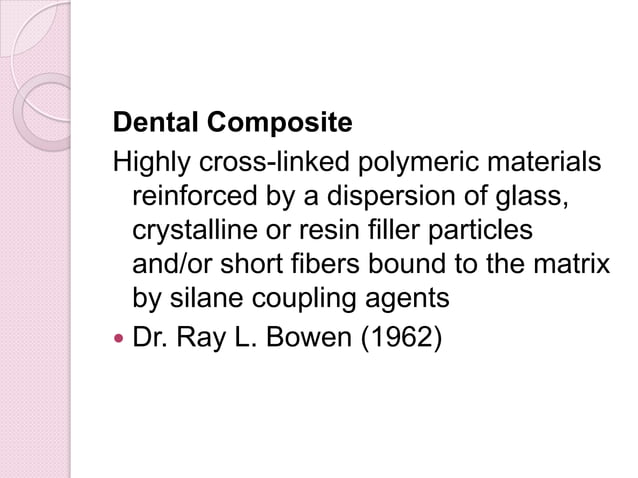 Fillers in composite resins | PPTX | Chemistry | Science