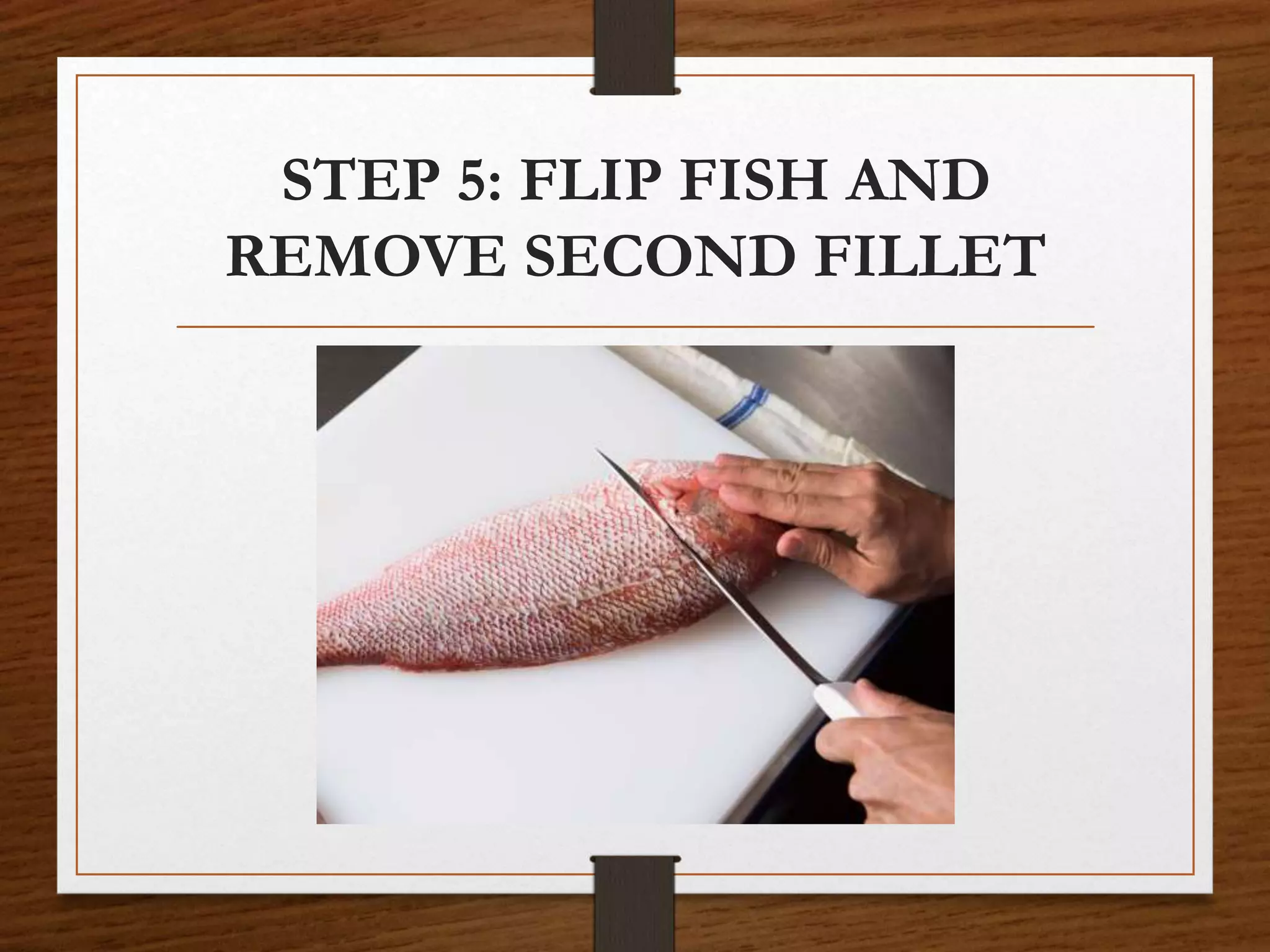 Filleting the Fish | PPTX