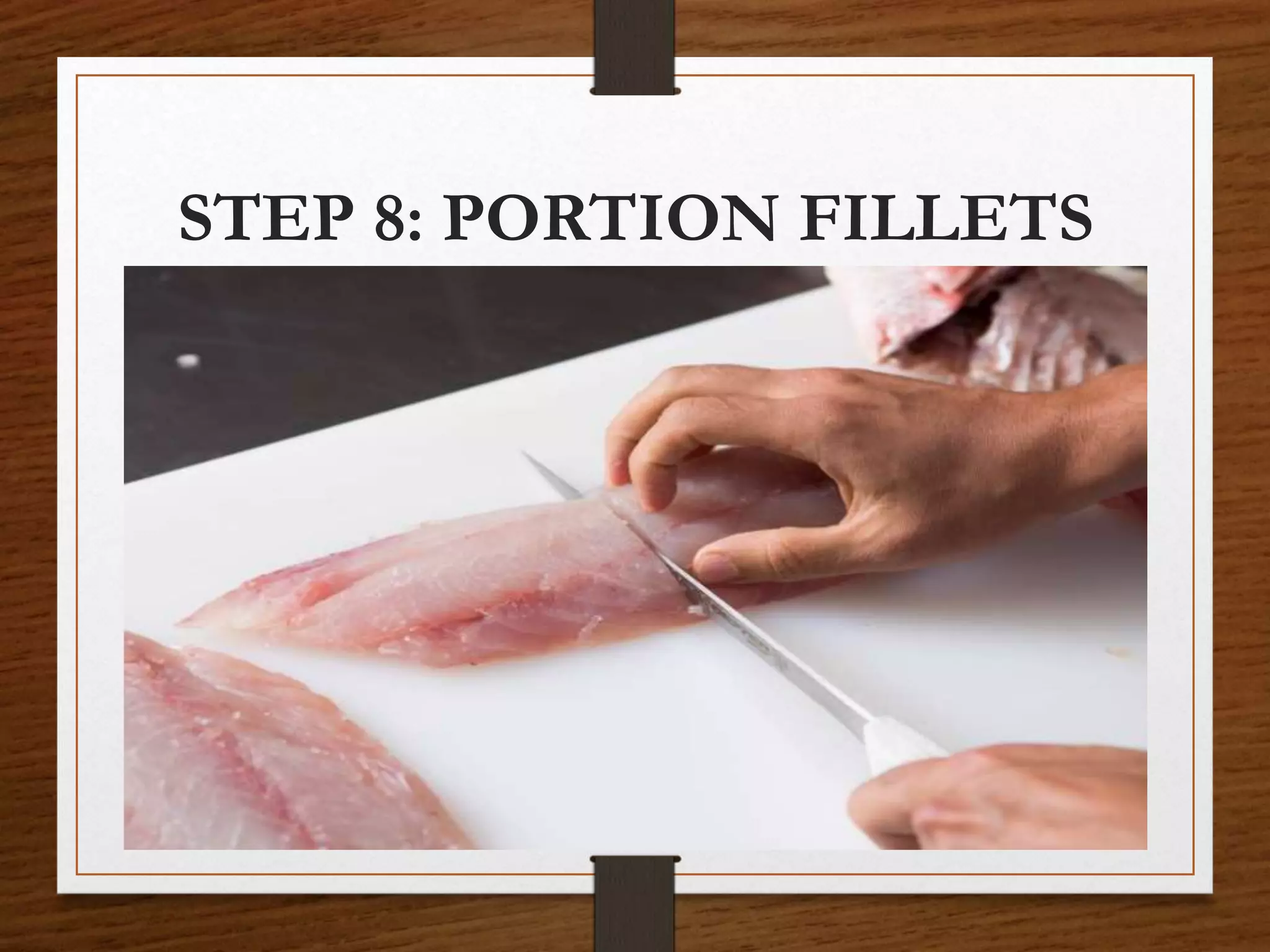 Filleting the Fish | PPTX