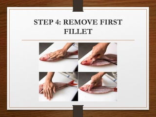 Filleting the Fish | PPTX