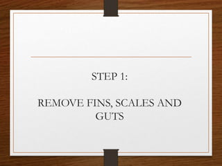 Filleting the Fish | PPTX