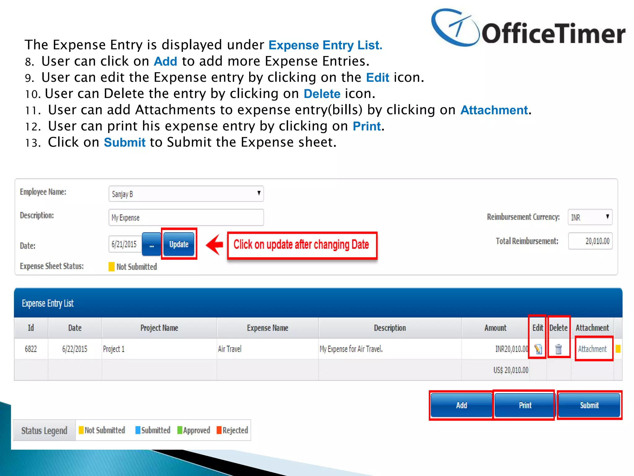 Steps to Fill employee expense sheet OfficeTimer | PPT