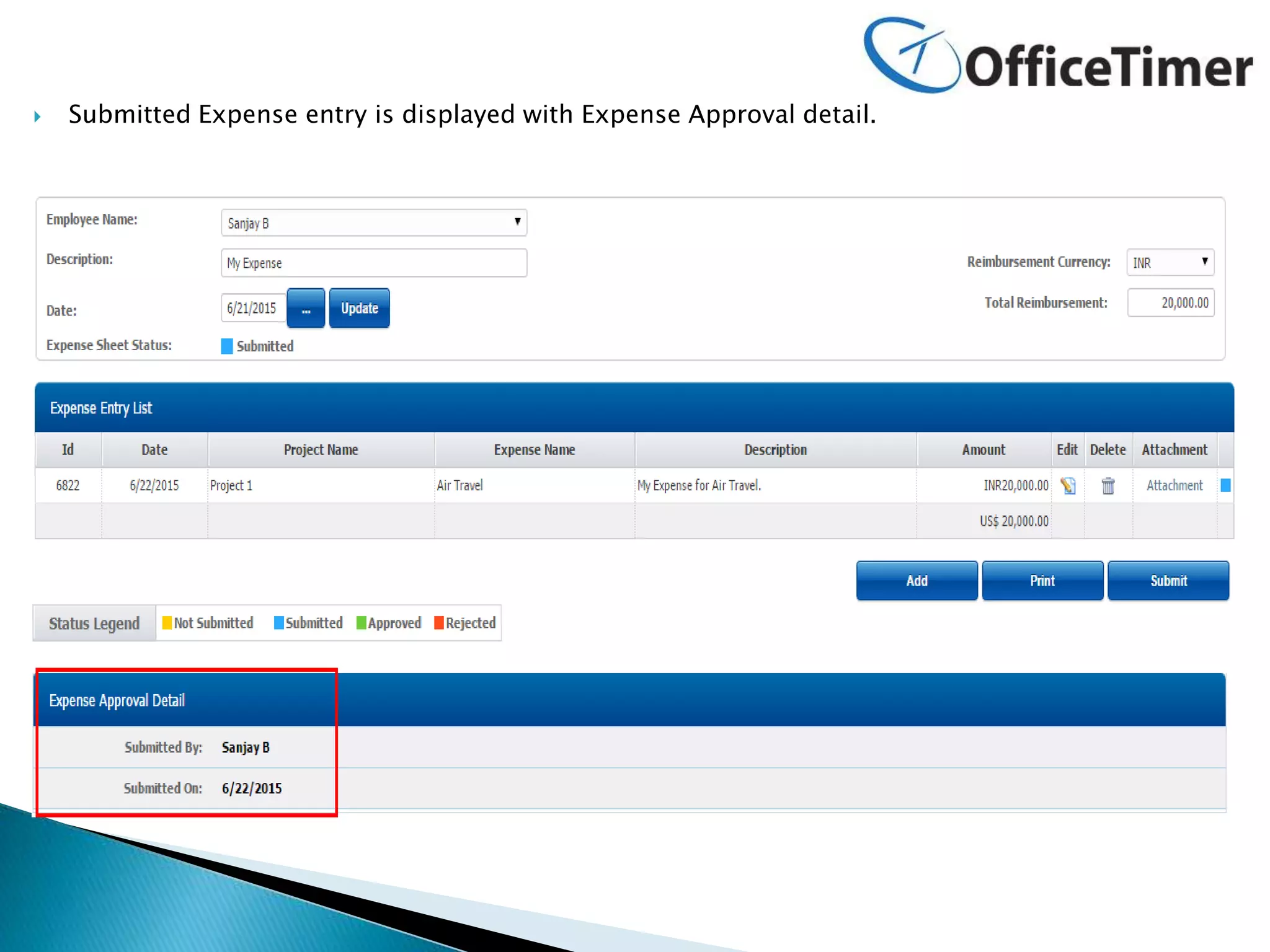 Steps to Fill employee expense sheet OfficeTimer | PPT