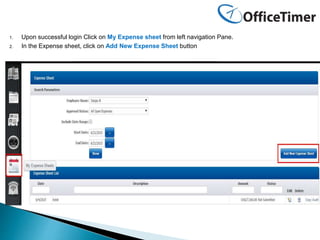 Steps to Fill employee expense sheet OfficeTimer | PPT