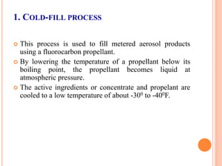Filling of aerosol | PPTX