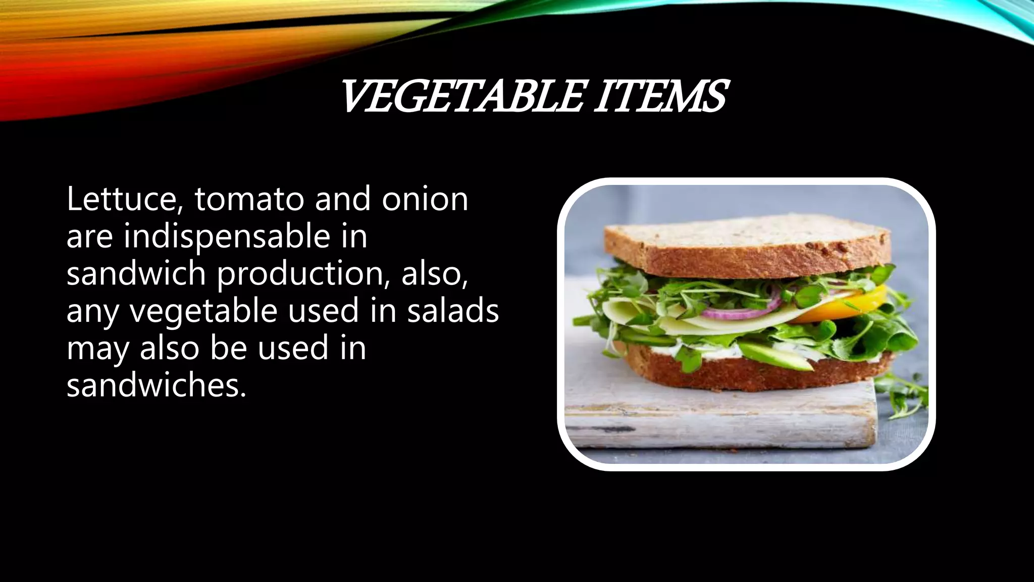 FILLINGS AND SPREADS ON SANDWICH.pptx