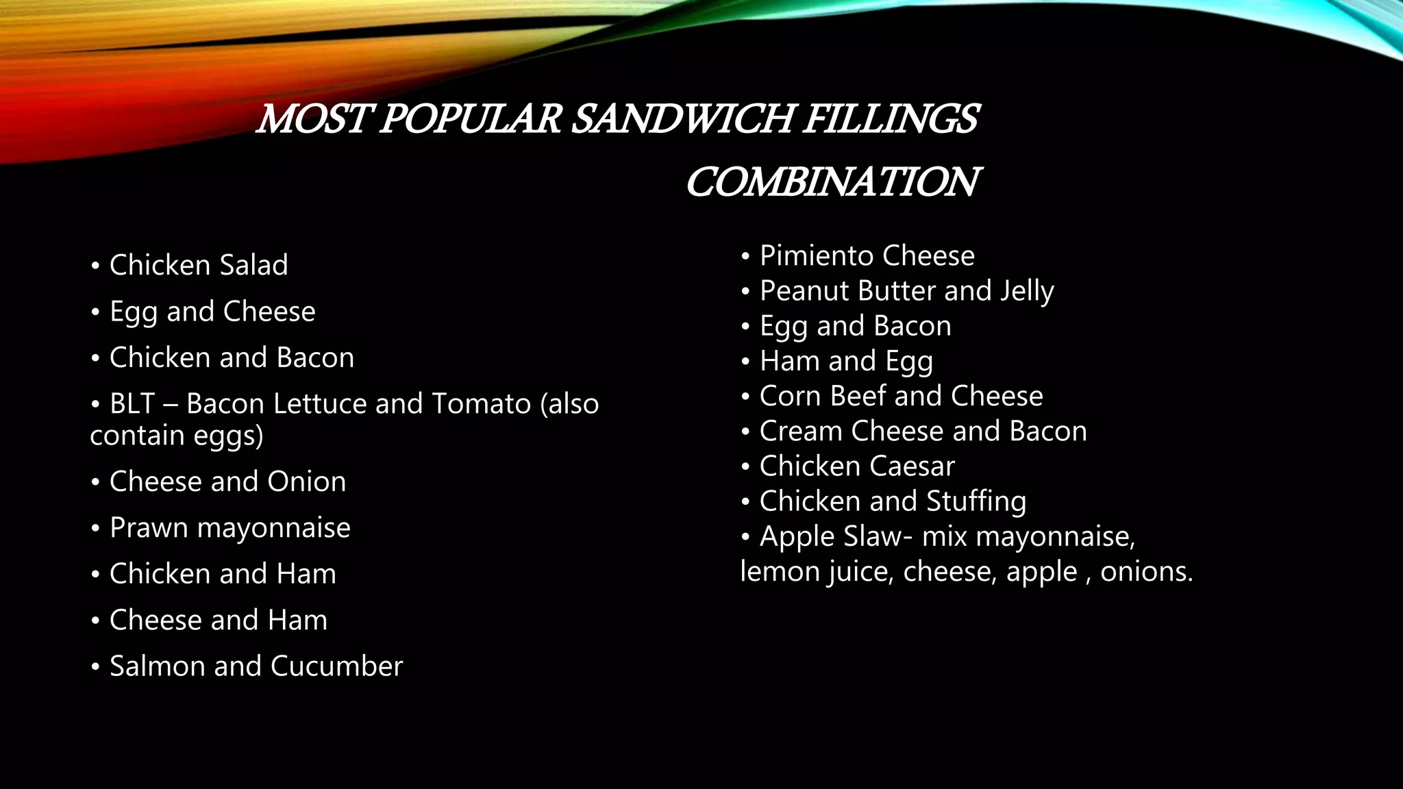 FILLINGS AND SPREADS ON SANDWICH.pptx