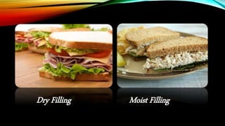 FILLINGS AND SPREADS ON SANDWICH.pptx