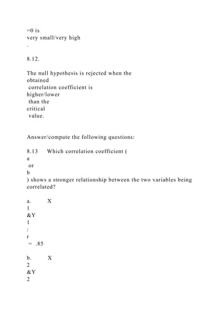 Fill in the blanks8.1. The magnitude of the correlation .docx
