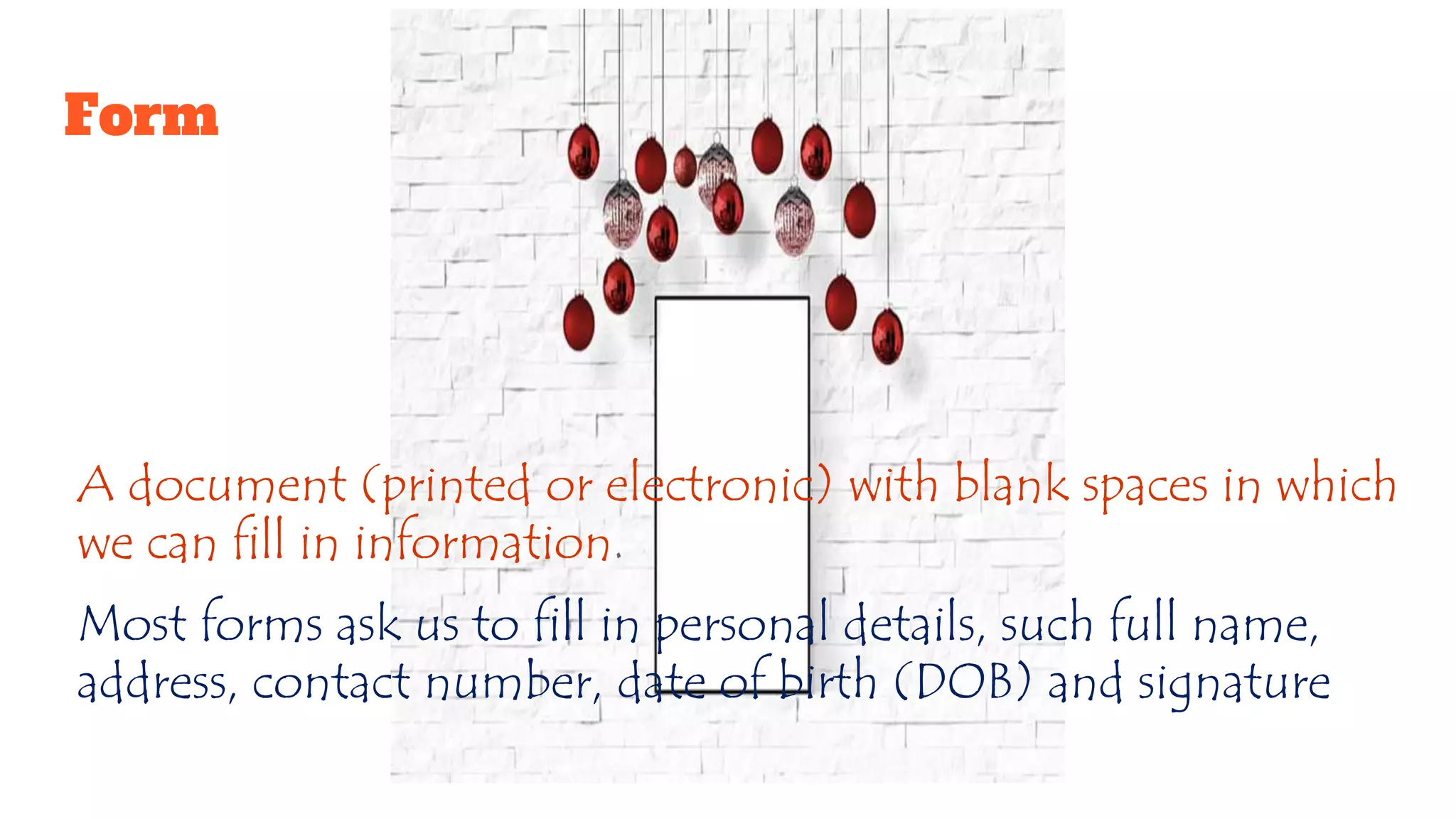 Fill out the form.pptx