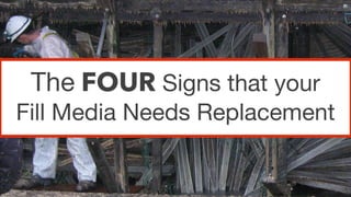 When to Replace Cooling Tower Fill Media | PDF