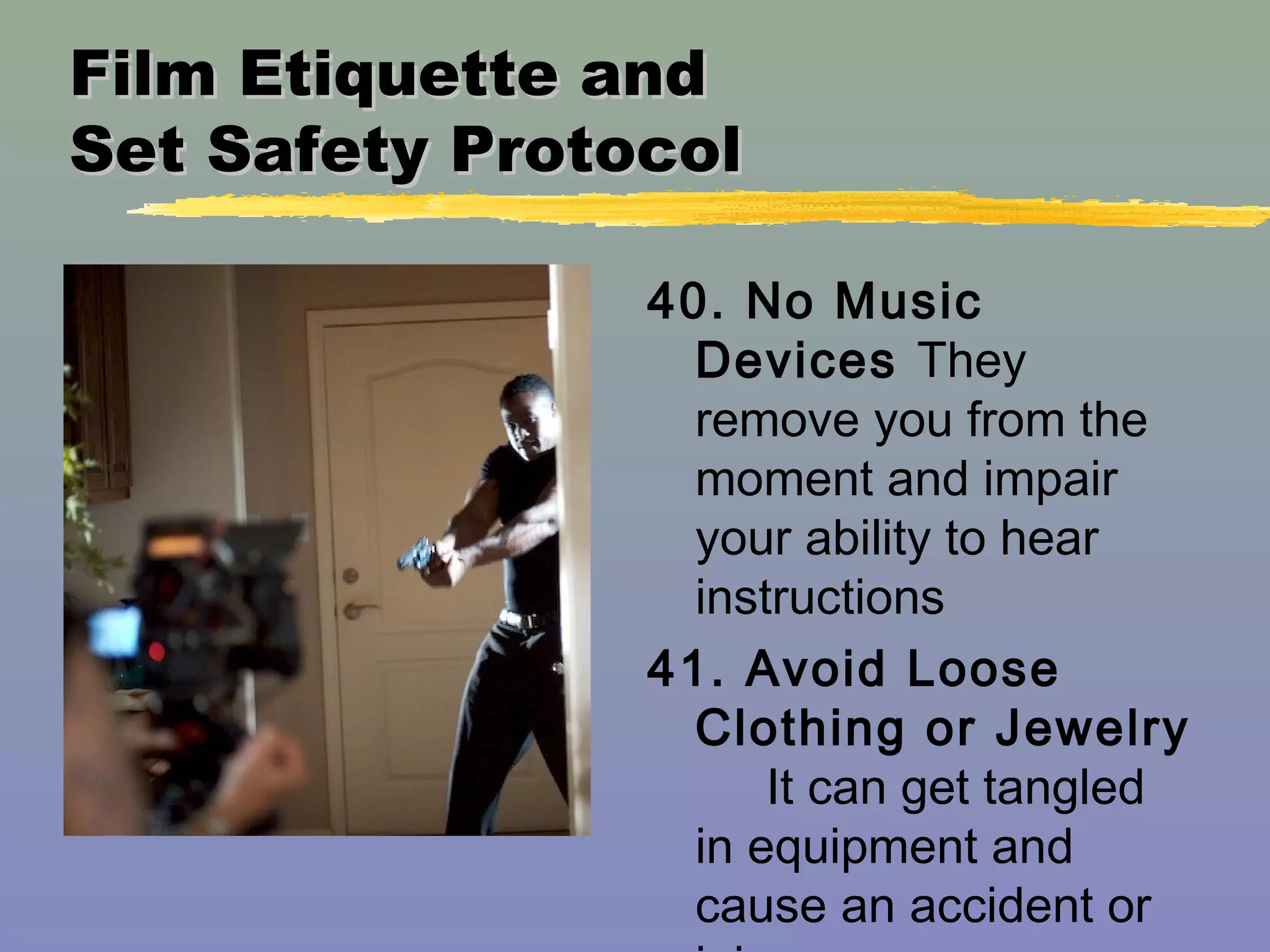 Film Etiquette & Protocol | PPT