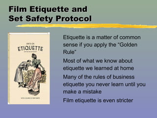 Film Etiquette & Protocol | PPT