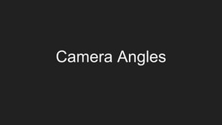 Film Language: Camera Angles | PPT
