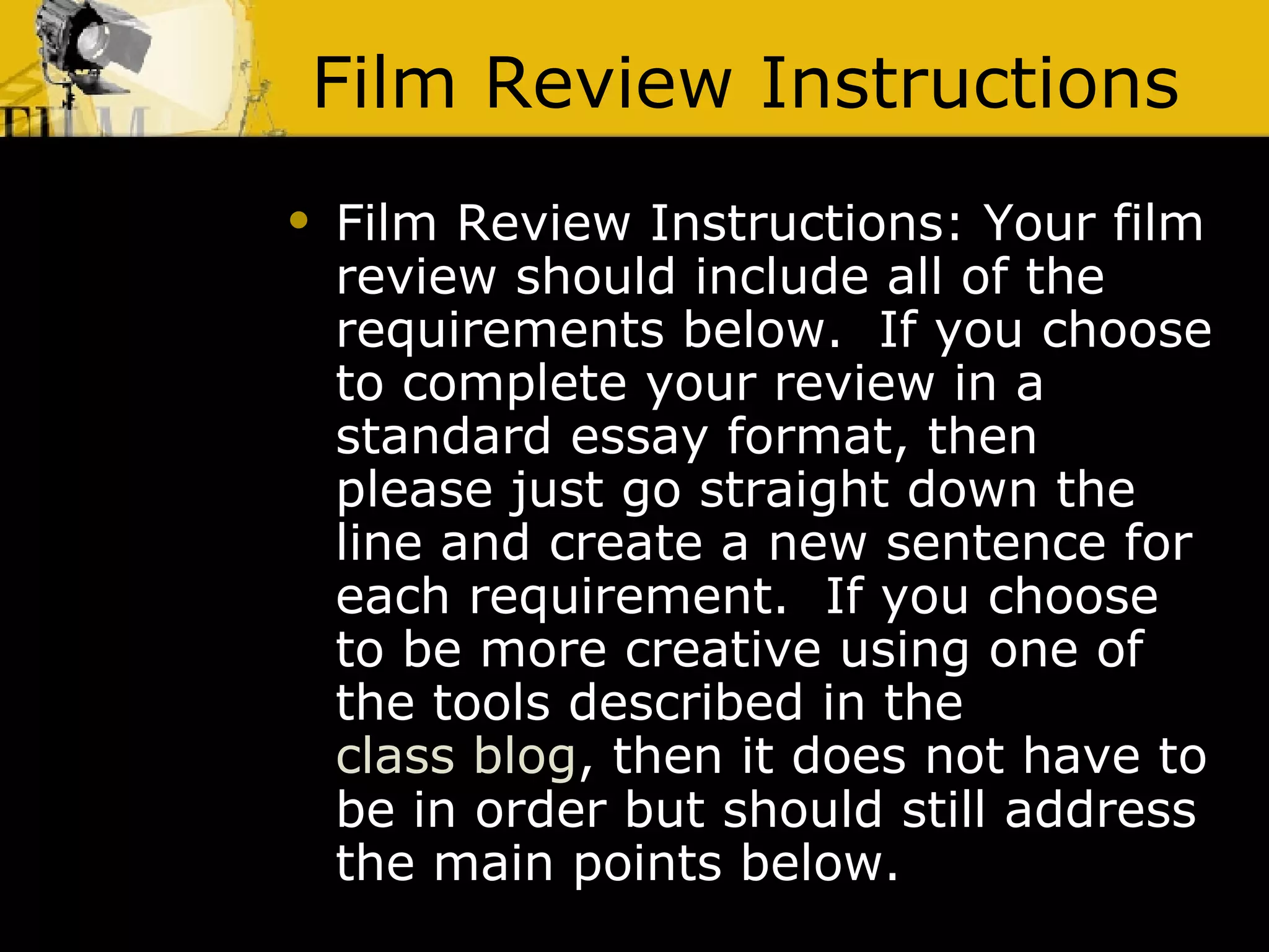 Film Review Requirements | PPT