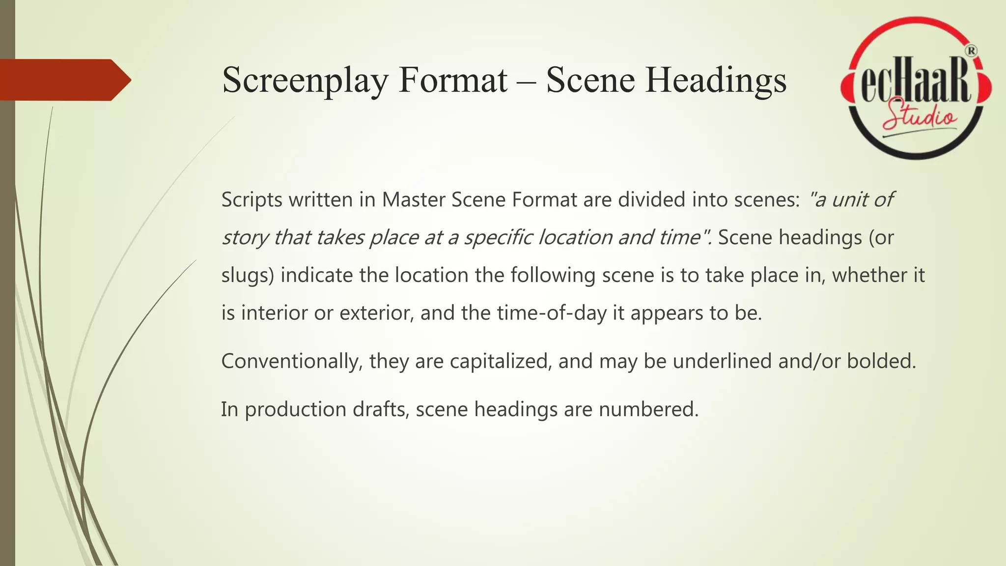 Screenplay Format | Film Production | PPTX