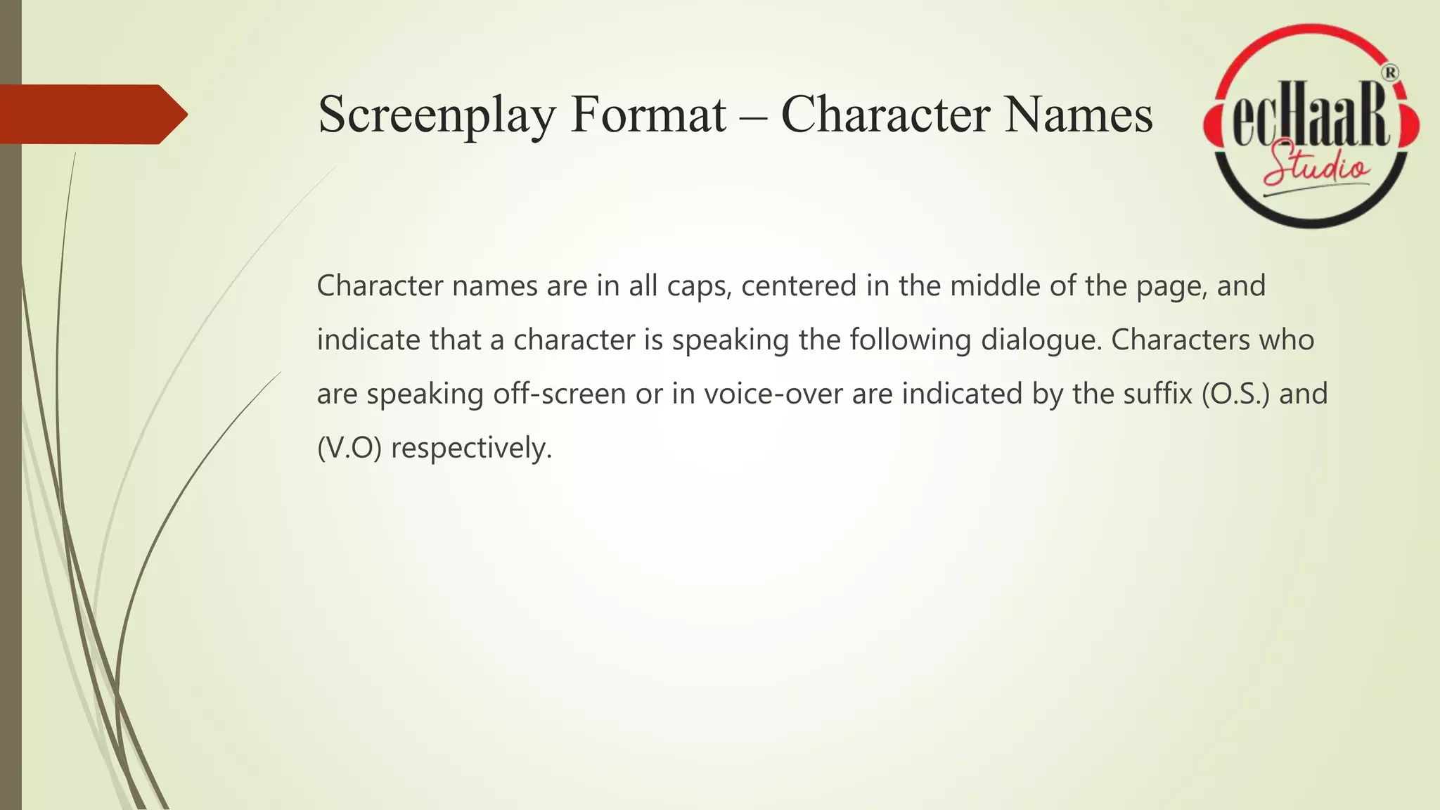 Screenplay Format | Film Production | PPTX