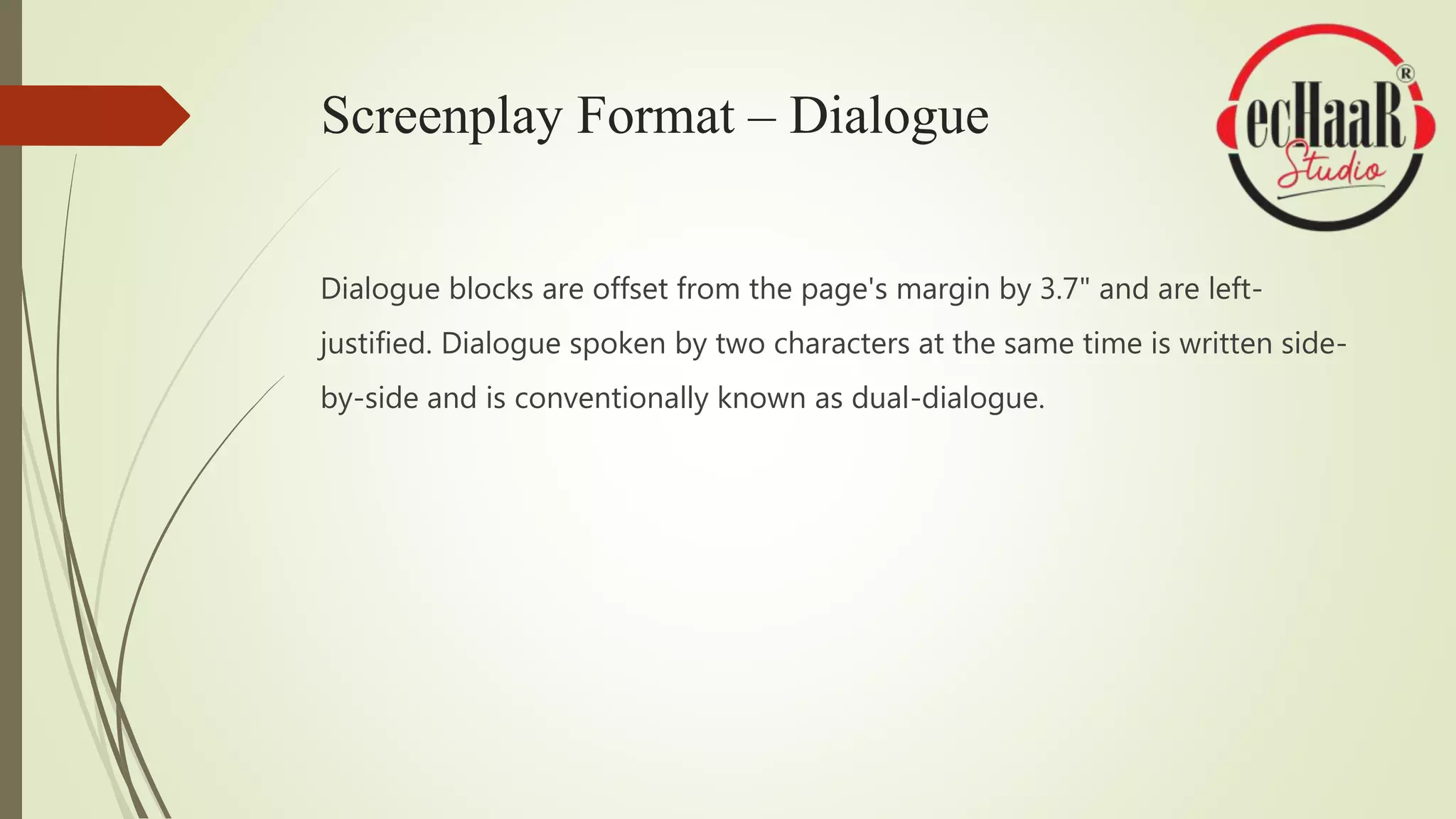 Screenplay Format | Film Production | PPTX