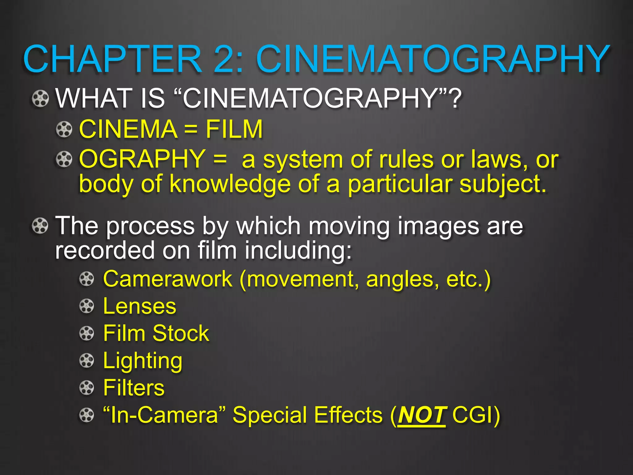 WCC FILM 100-CINEMATOGRAPHY | PPT