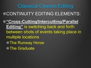 WCC FILM 100 - Editing | PPT
