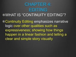 WCC FILM 100 editing-chapter #4 LUTHER | PPTX