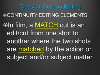 WCC FILM 100 editing-chapter #4 LUTHER | PPTX