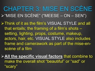 Film 100 mise-en-scene-chapter #3 powerpoint - LUTHER | PPT