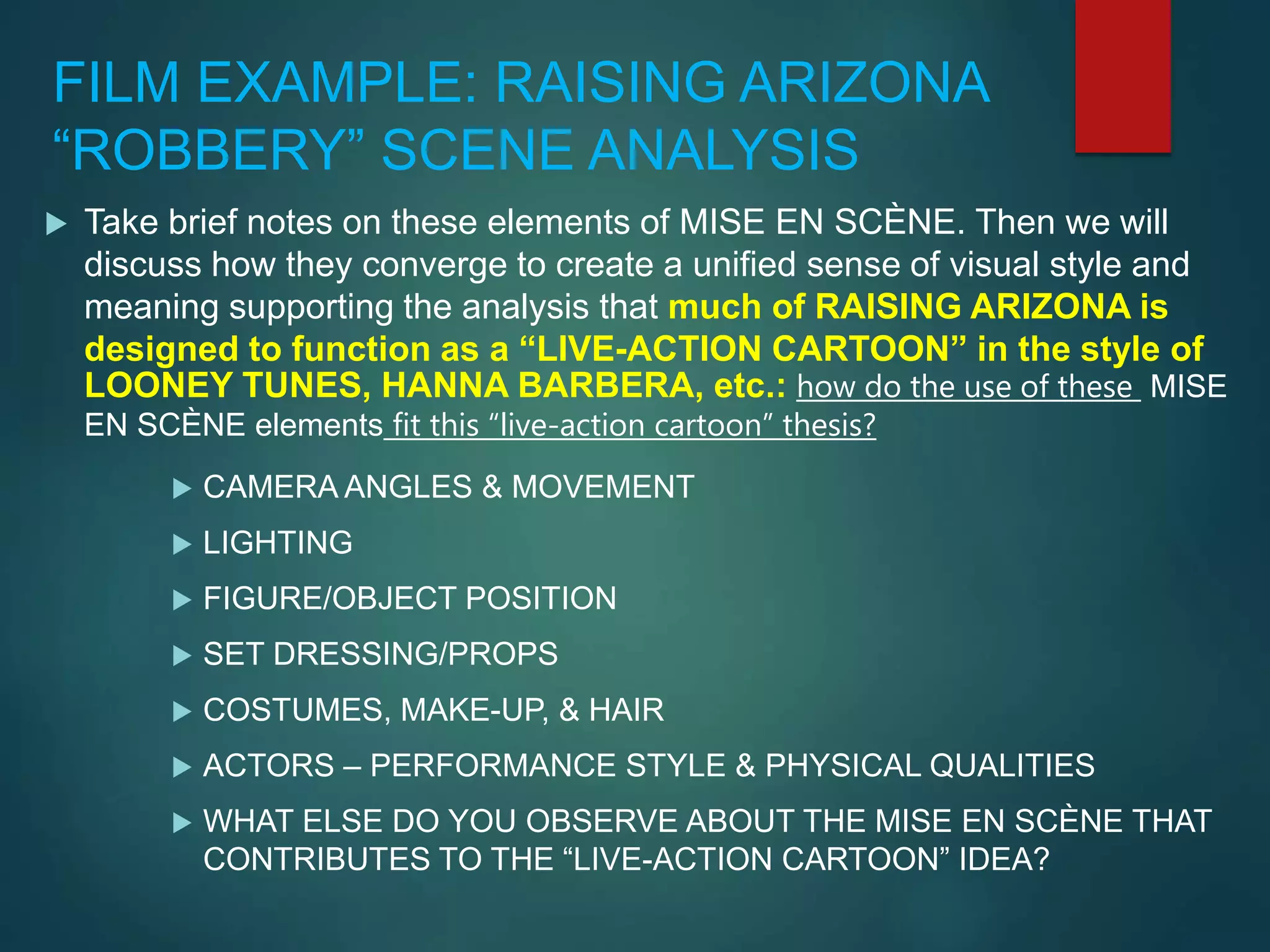 FILM 100 Raising Arizona scene analysis review power point LUTHER | PPTX