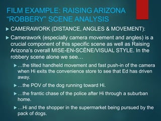 FILM 100 Raising Arizona scene analysis review power point LUTHER | PPTX