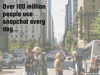 Is Snapchat the Newest Platform of Advertising? | PDF | Advertising ...