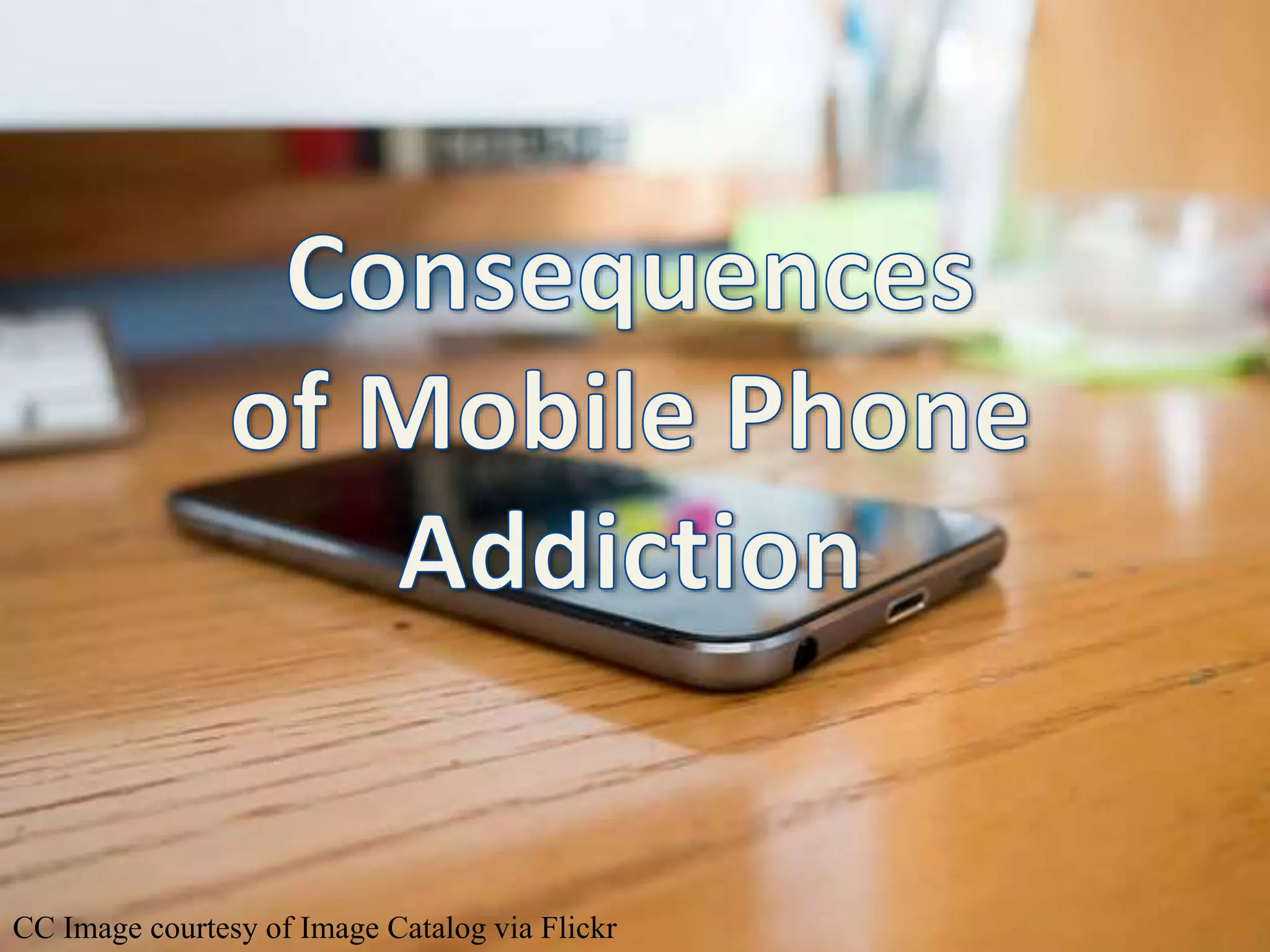 Mobile Phone Addiction | PPTX