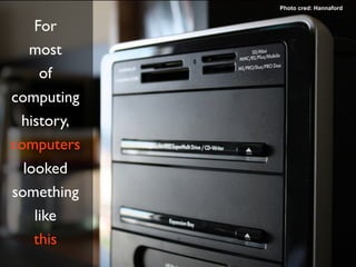 Film315 - The evolution of mobile computing | PPT