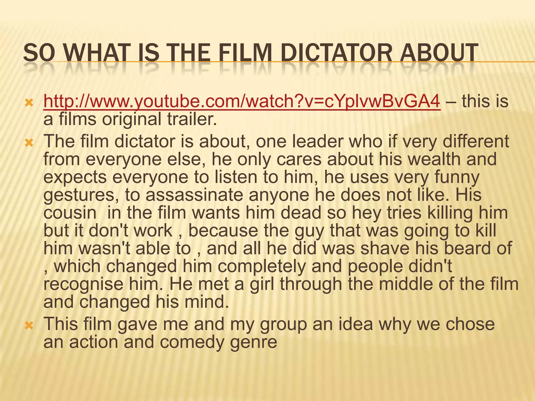 Film analysis on dictator | PPTX | Movies | Entertainment