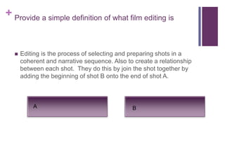 Film and video editing techniques 1322 | PPTX | Photo Editing Software ...