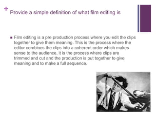 Film and video editing techniques template 2014 v2 | PPT