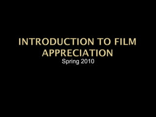 Film appreciation Intro | PPT