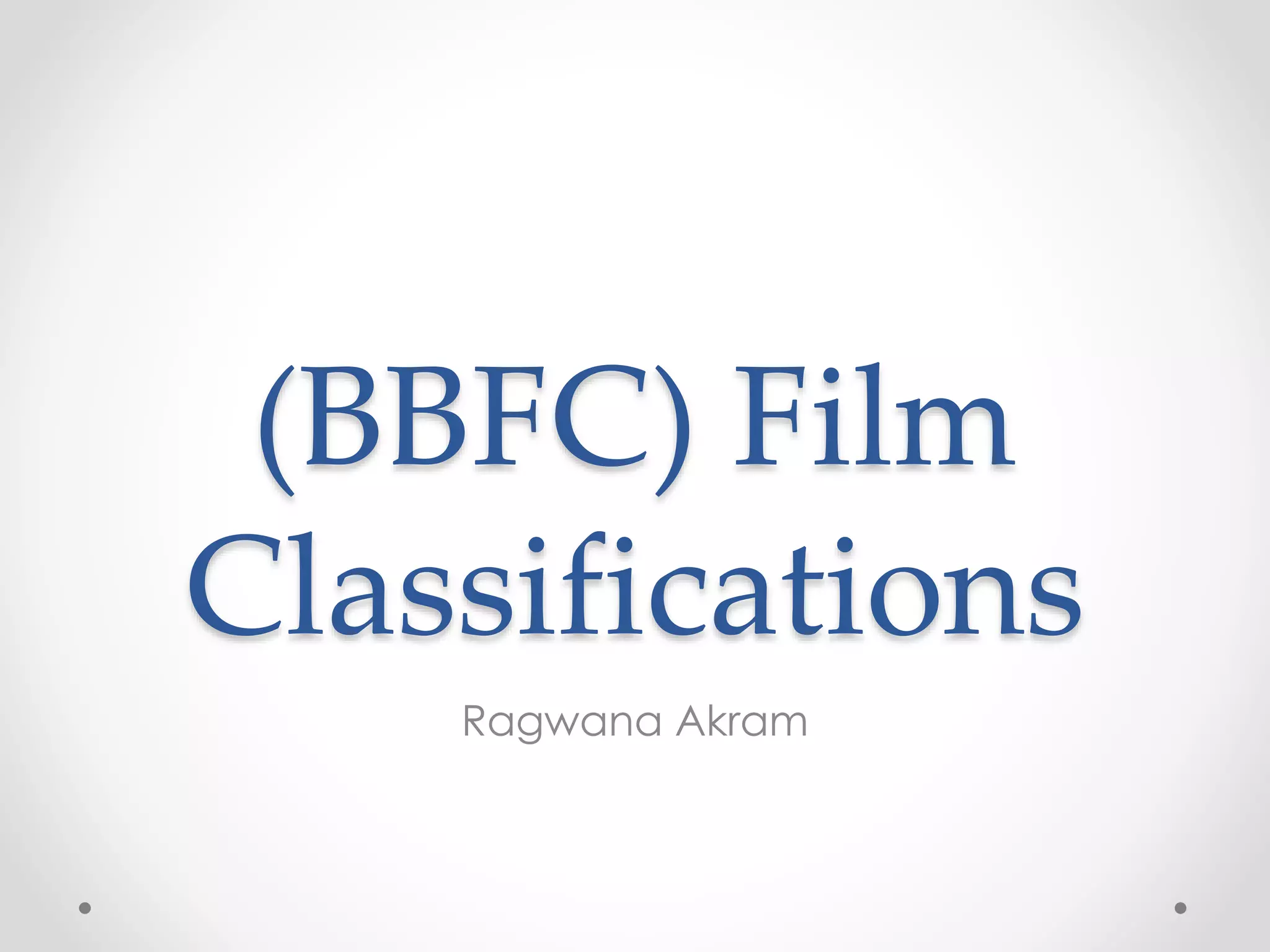 Film Classifications - 4018 | PPT