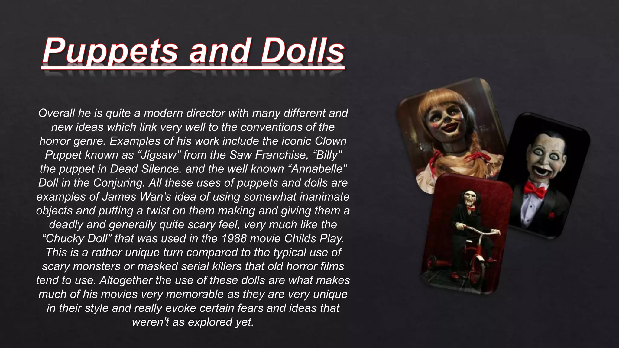 Case Study : James Wan | PPTX