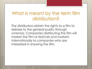 Film distribution | PPT