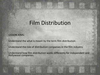Film distribution | PPT