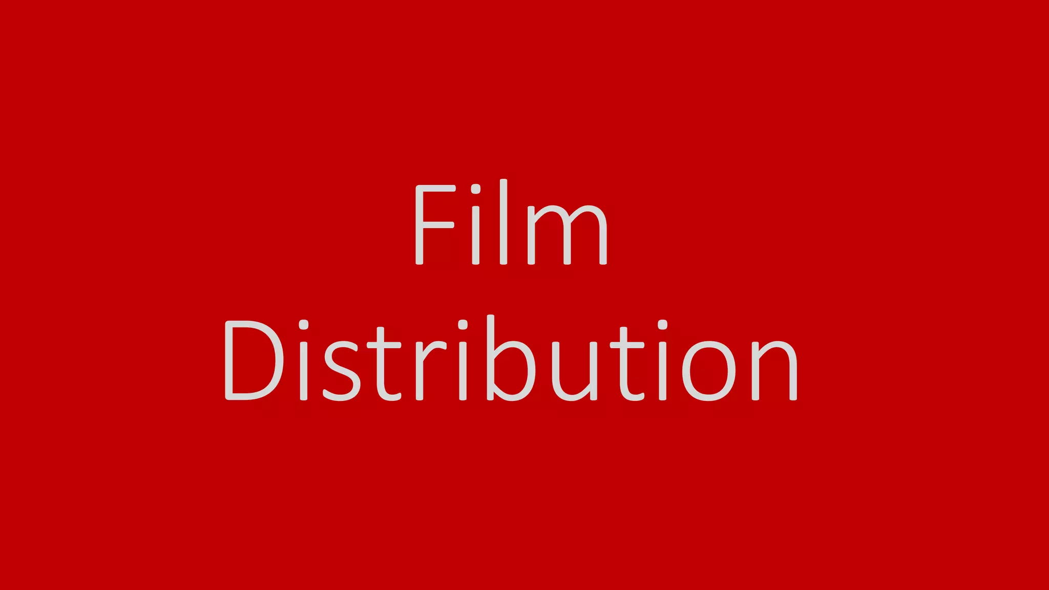 Film distribution | PPT